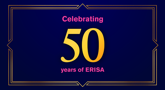 ERISA 50 Years and Counting